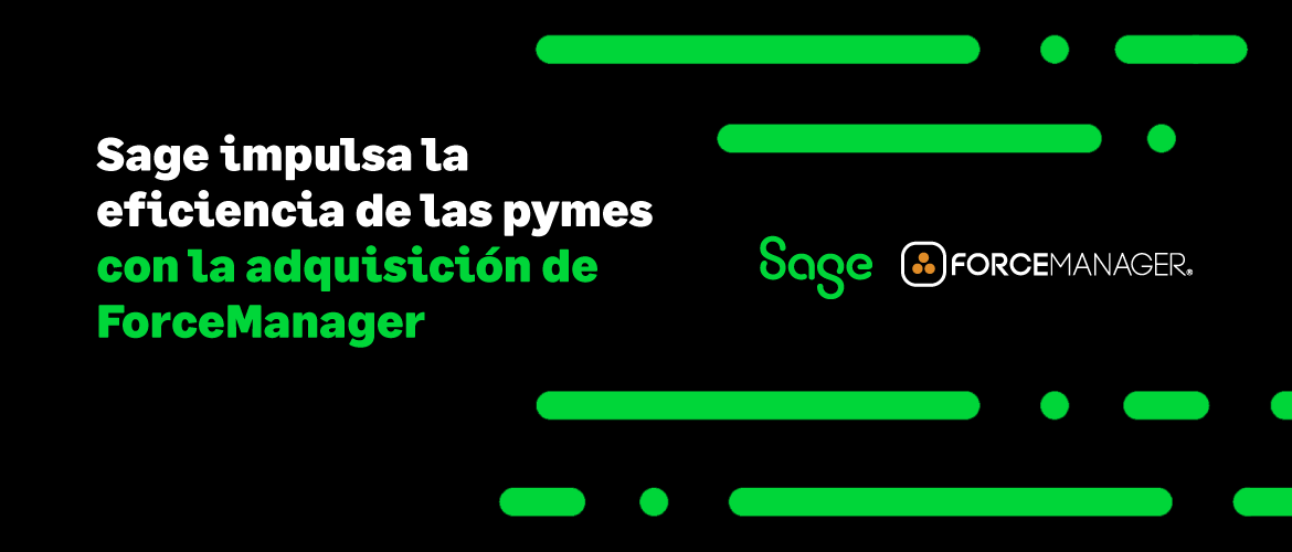Portal Partners Sage Sage impulsa la eficiencia de las pymes con la adquisición de ForceManager ...